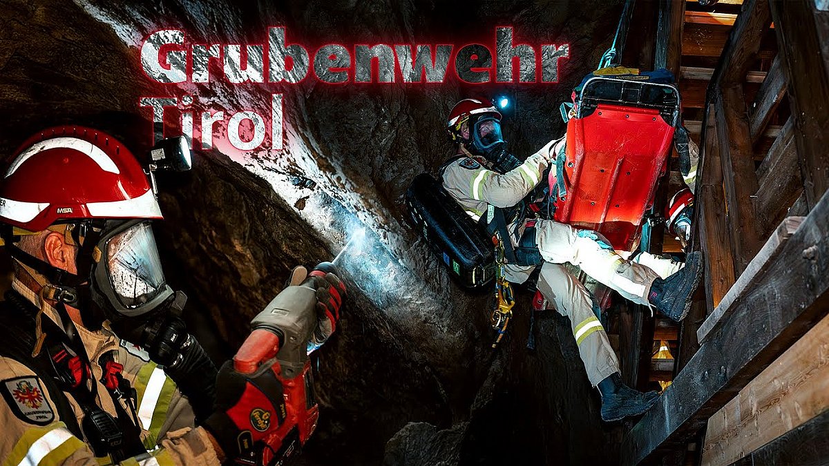 Grubenwehr Tirol - Sicher in Tirol geht nur mit dir! | Land Tirol