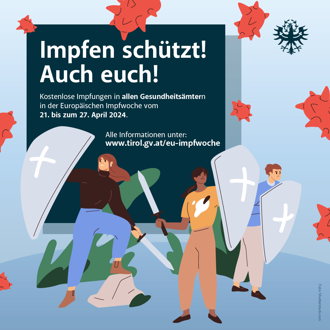 Europäische Impfwoche 2024: Kostenlose MMR- und HPV-Impfungen in allen Bezirken | Land Tirol